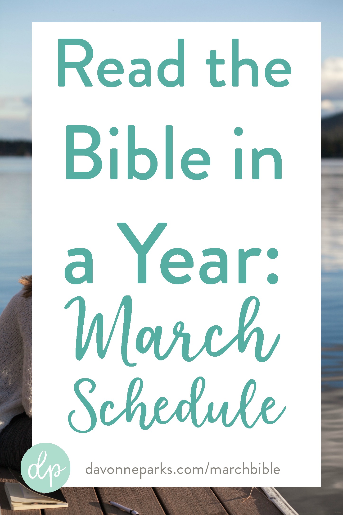 March’s Bible Reading Schedule – Davonne Parks